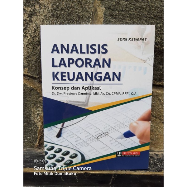 Jual Buku Origional Analisis Laporan Keuangan Konsep Dan Aplikasi Edisi Keemapat ~ Dr. Dwi ...