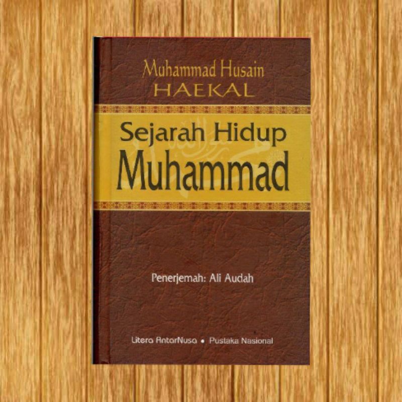 Jual Sejarah hidup Muhammad husain haekal | Shopee Indonesia