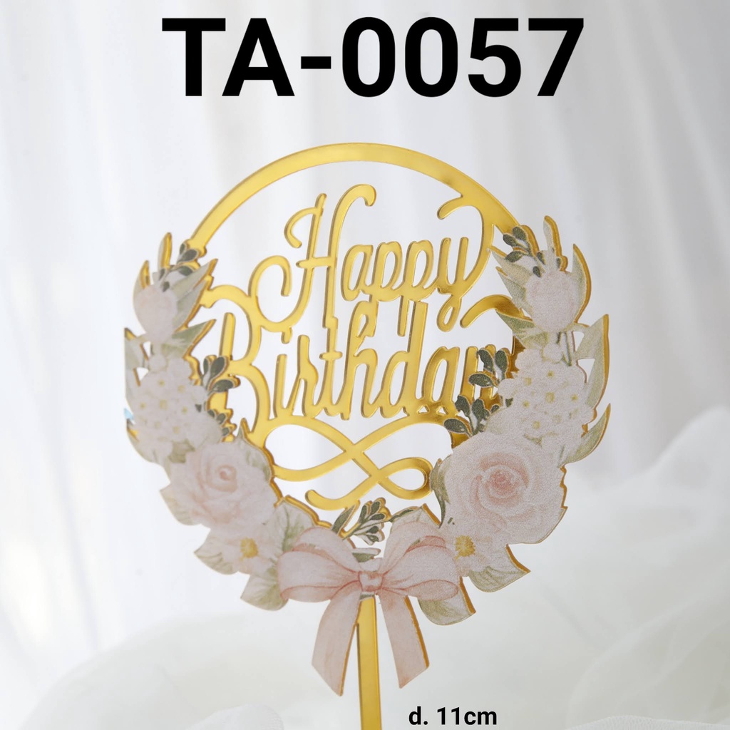 Jual TA-0057 Cake topper akrilik tulisan happy birthday bunga yamama ...