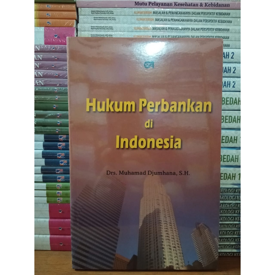 Jual BUKU HUKUM PERBANKAN DI INDONESIA EDISI BARU | Shopee Indonesia Jual BUKU HUKUM PERBANKAN DI INDONESIA EDISI BARU | Shopee Indonesia