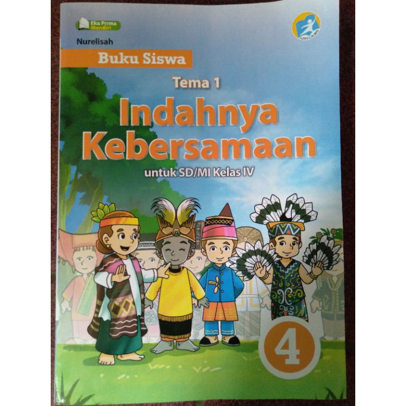 Jual BUKU TEMATIK TERPADU SD/MI KELAS 4 TEMA 1 INDAHNYA KEBERSAMAAN Eka Prima Mandiri | Shopee ...