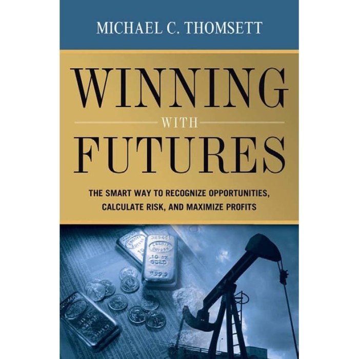 Jual Winning With Futures_ The Smart Way to Recognize Opportunities (SC ...