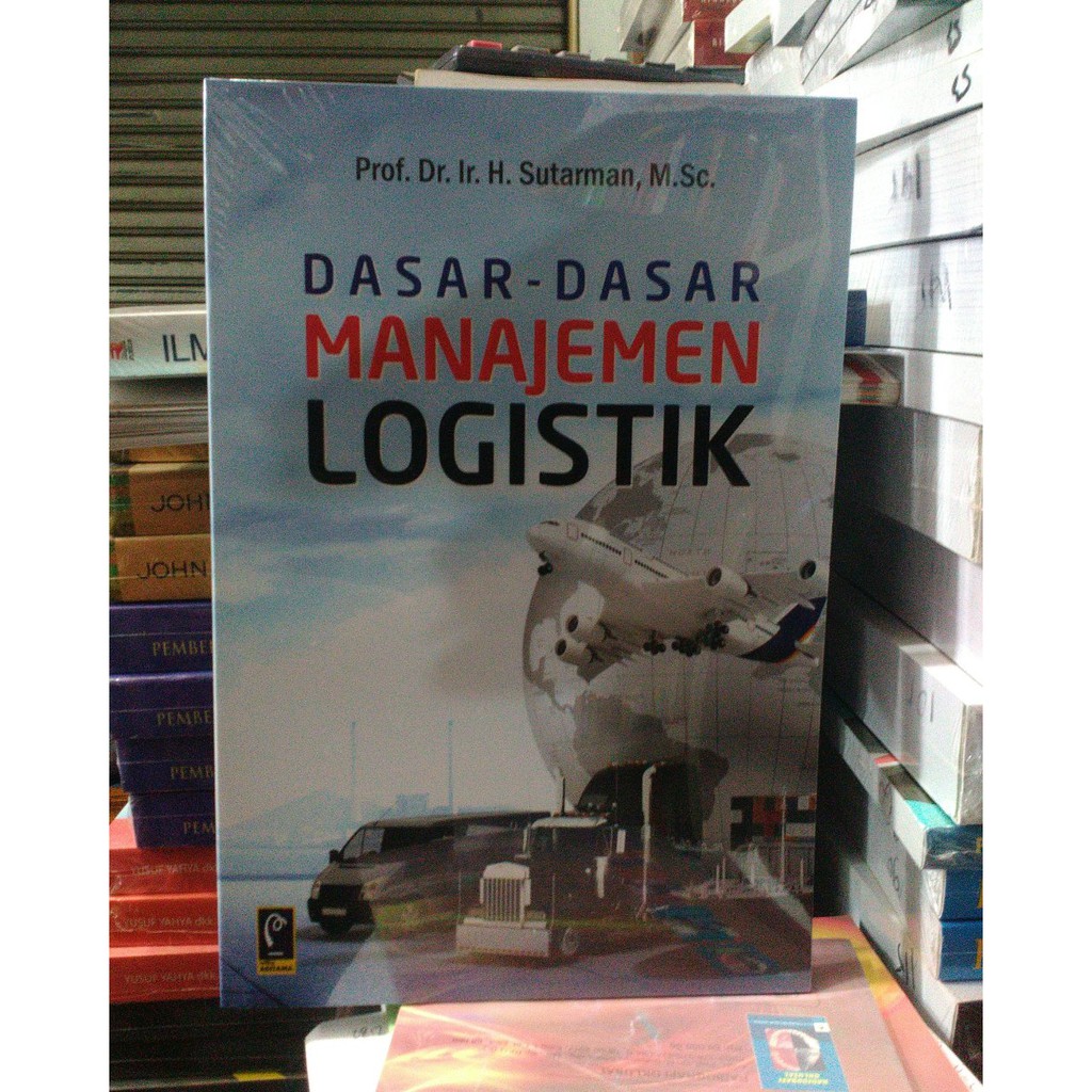 Jual dasar dasar manajemen logistik Murah | Shopee Indonesia