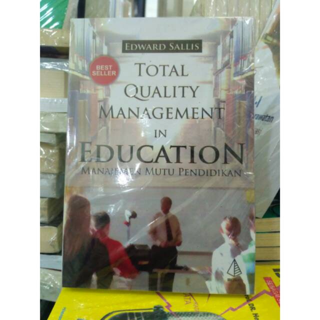 Jual Total Quality Management In Education : Manajemen Mutu Pendidikan ...