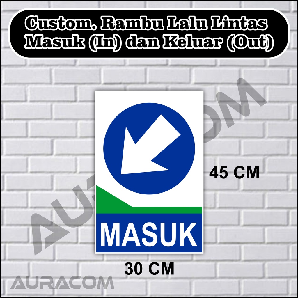 Jual Custom. Rambu Lalu Lintas Masuk (In) dan Keluar (Out) | Shopee ...