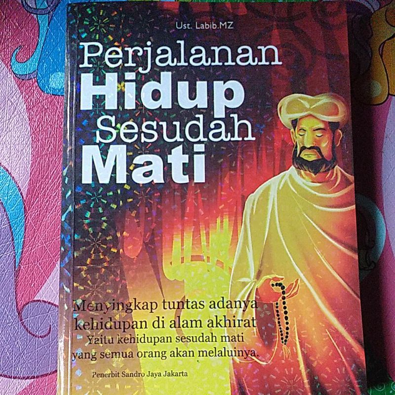 Jual Buku Perjalanan Hidup Sesudah Mati Karya Ust. Labib MZ | Shopee ...