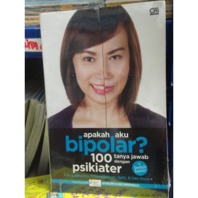 Jual BUKU APAKAH AKU BIPOLAR? 100 TANYA JAWAB DENGAN PSIKIATER | Shopee ...