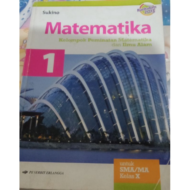 Jual Buku Paket Matematika SMA/MA kelas X Kelompok Peminatan Matematika dan Ilmu Alam | Shopee ...