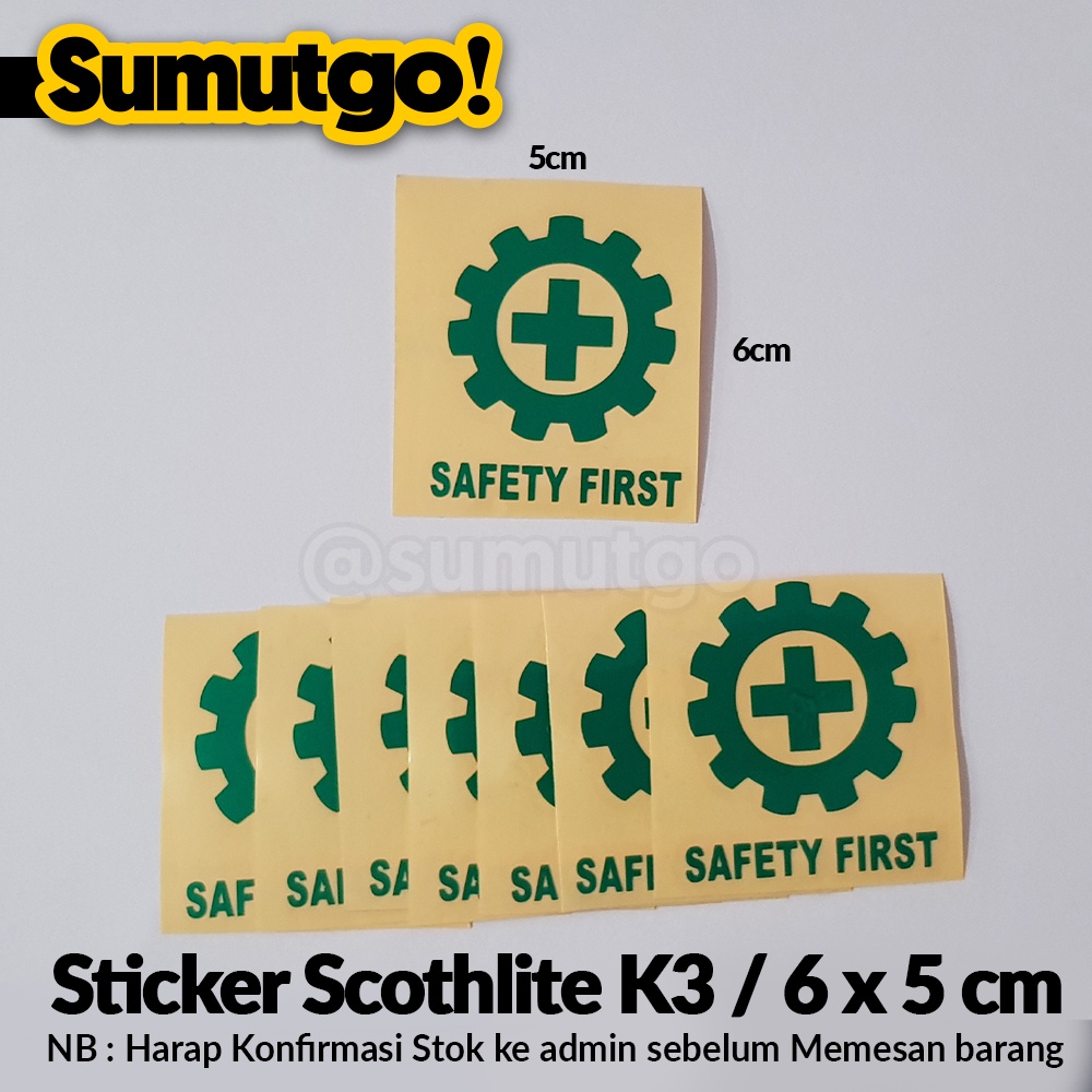 Jual 6x5 cm Cutting Sticker Logo K3 Safety First Untuk Helm Proyek ...