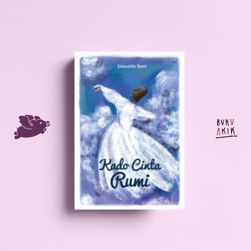 Jual Kado Cinta Rumi - Jalaluddin Rumi | Shopee Indonesia