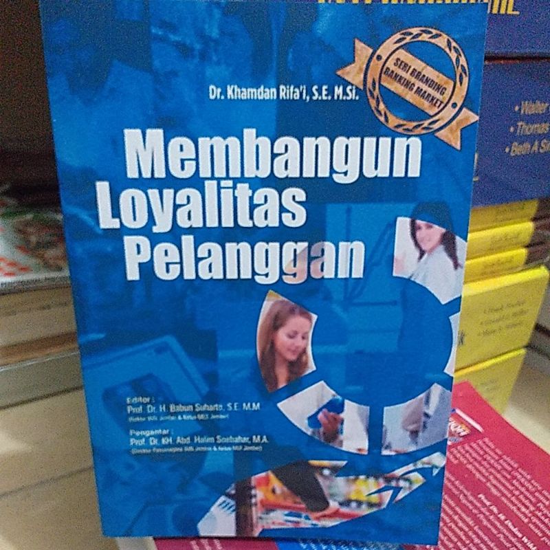 Jual MEMBANGUN LOYALITAS PELANGGAN | Shopee Indonesia