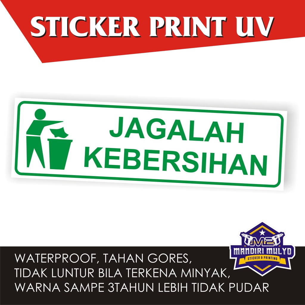 Jual STICKER SIGN JAGALAH KEBERSIHAN 30X9CM | Shopee Indonesia