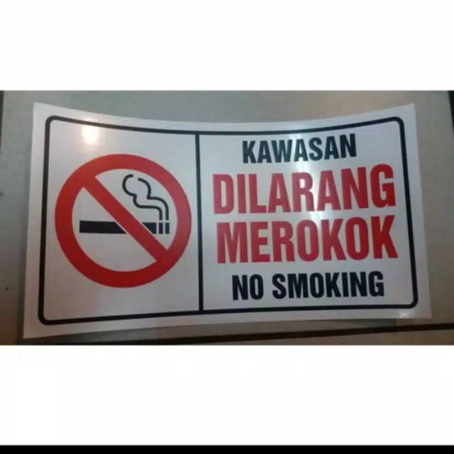 Jual Stiker sign Safety Label 30x18 KAWASAN DI LARANG MEROKOK | Shopee ...