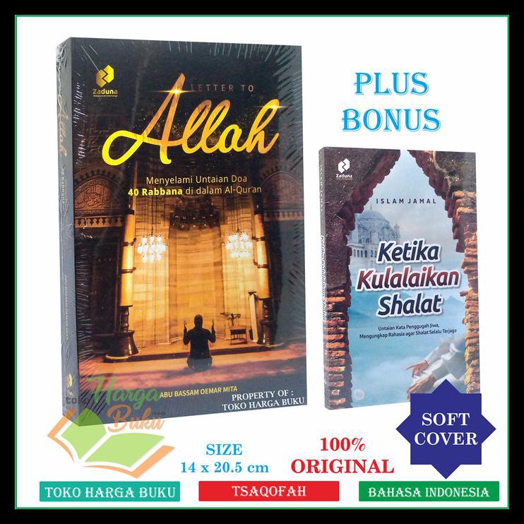 Jual Buku Religi/Buku Spiritual A Letter To Allah - Menyelami Untain Doa 40 Robbana Di Dalam Al ...