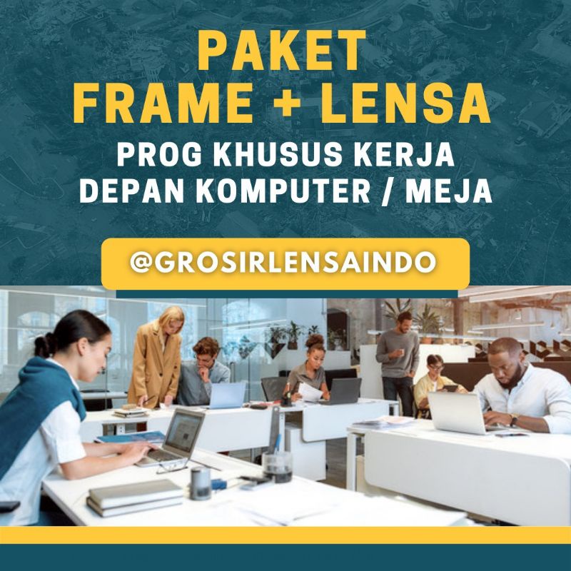 Jual PAKET FRAME DAN LENSA PROGRESIF / LENSA KHUSUS KERJA DI KOMPUTER ...