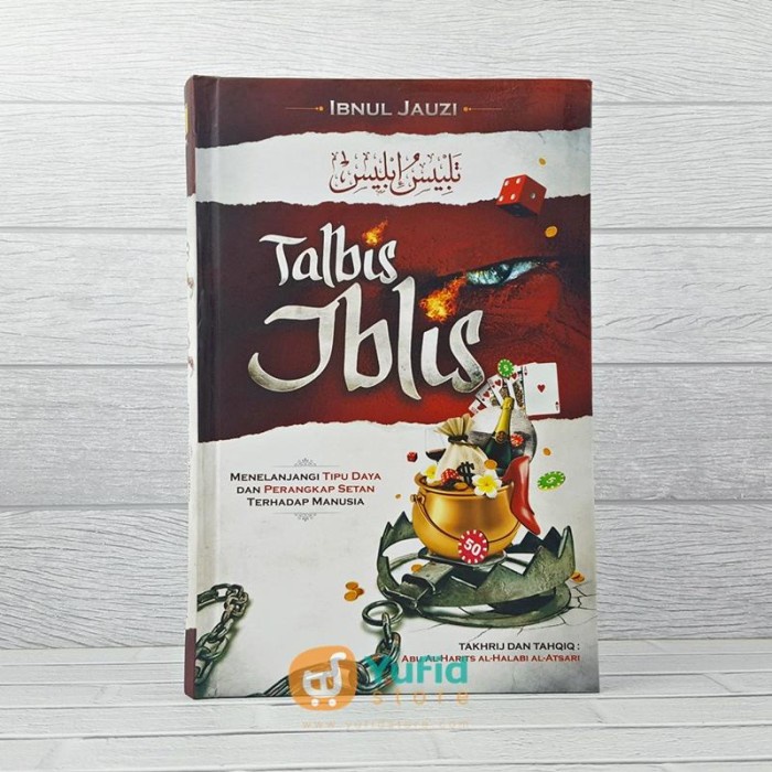Jual Buku Talbis Iblis Menelanjangi Tipu Daya Dan Perangkap Setan (An ...