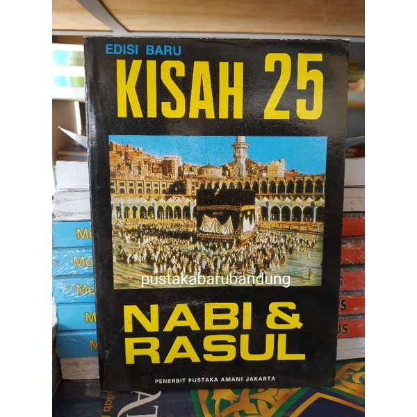 Jual [Original] Buku Kisah 25 Nabi Dan Rasul Lengkap Edisi Revisi Terbaru Terlengkap by Pustaka ...