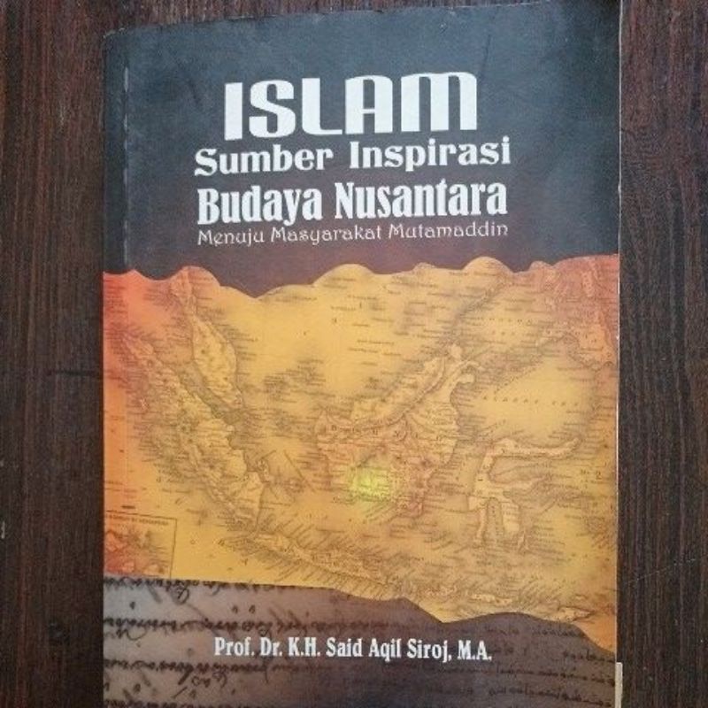 Jual islam sumber inspirasi budaya nusantara menuju masyarakat ...