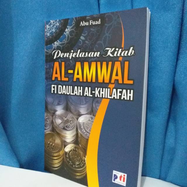 Jual BUKU Penjelasan Kitab Al Amwal sistem keuangan dalam Islam | BUKU MURAH ORIGINAL | Shopee ...