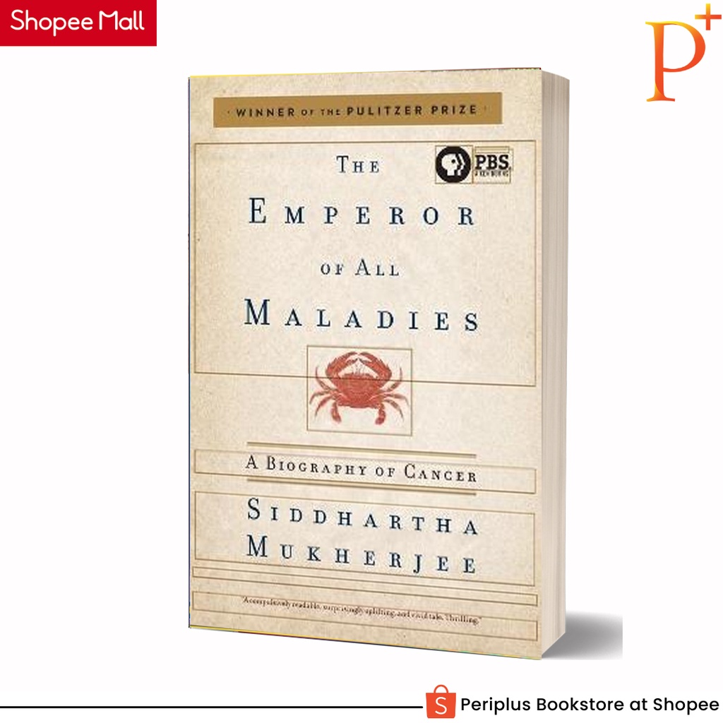 Jual THE EMPEROR OF ALL MALADIES: A-9781439170915-Buku Ori Periplus ...