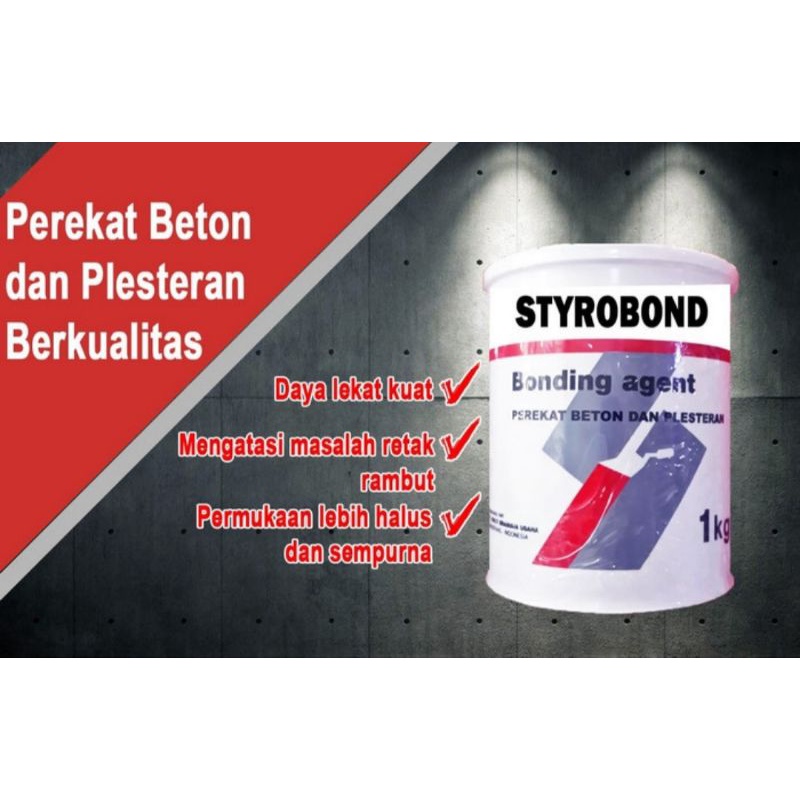 Jual STYROBOND styrobond perekat beton dan plaster 1kg | Shopee Indonesia