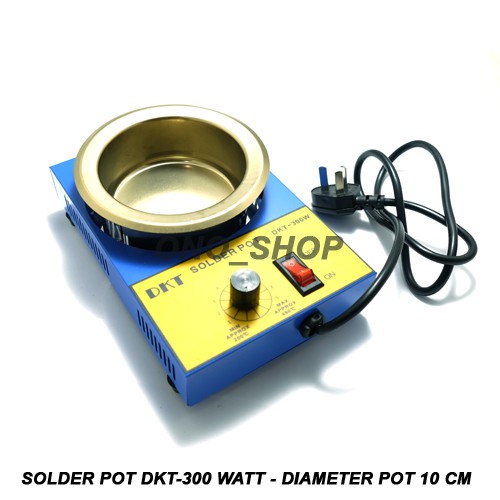Jual Solder Pot DKT-300 Watt - Diameter Pot 10 cm | Shopee Indonesia