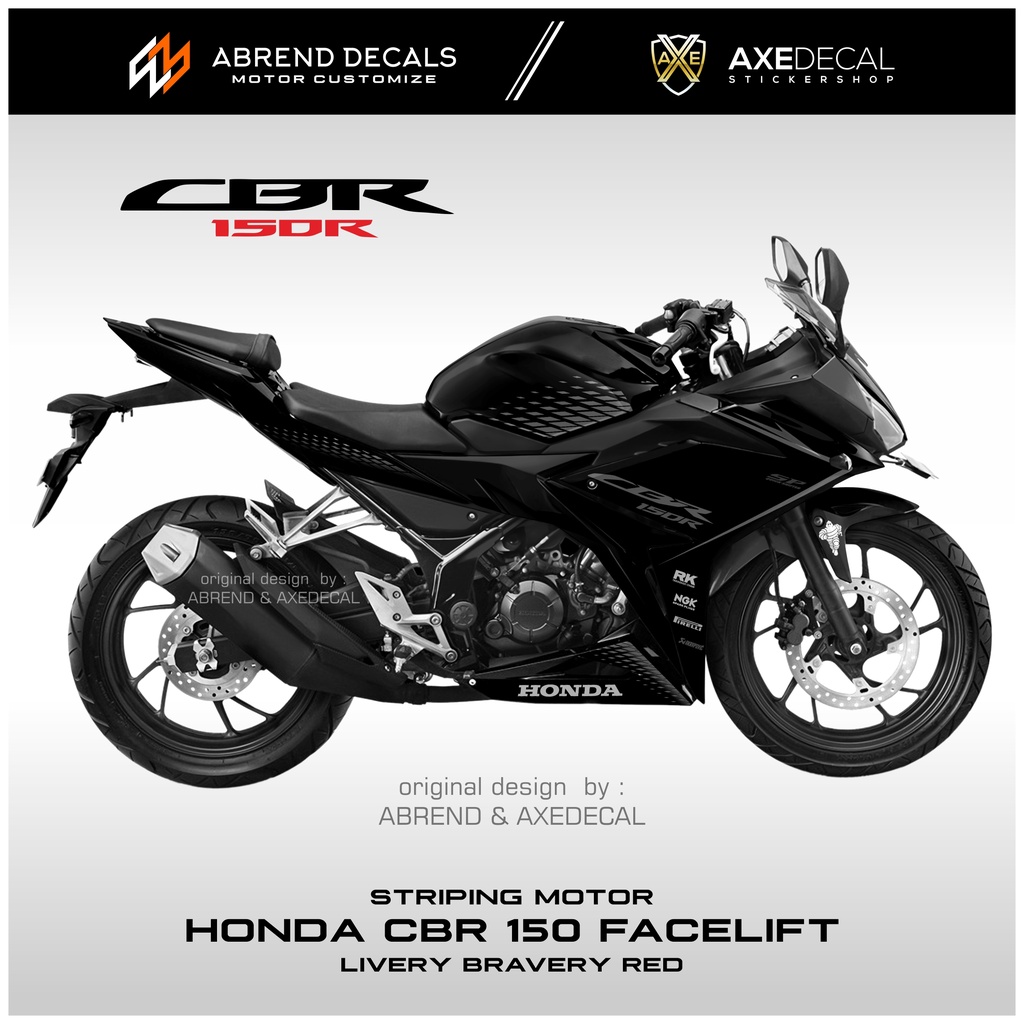 Jual STRIPING CBR 150 R FACELIFT LIVERY BRAVERY RED RACING / STIKER MOTOR HONDA CBR 150 DESIGN ...
