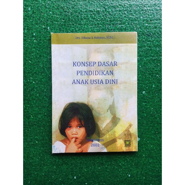Jual KONSEP DASAR PENDIDIKAN ANAK USIA DINI - Hibana S Rahman | Shopee Indonesia