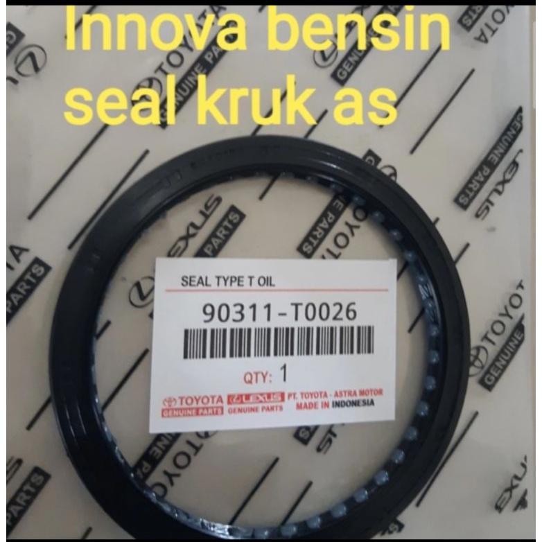 Jual Seal Crankshaft Kruk As Belakang Innova Bensin 90311-T0026 ...