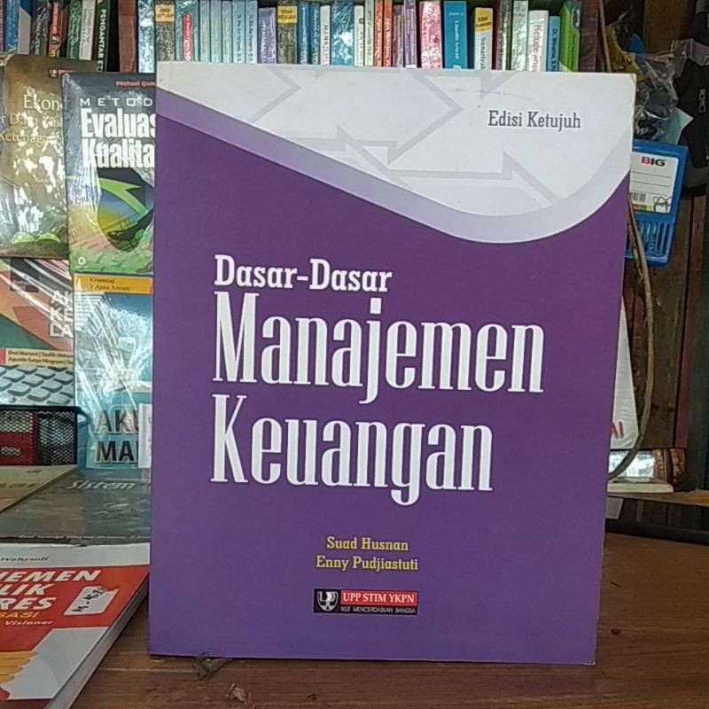 Jual Dasar Dasar Manajemen Keuangan Edisi 7 Suad Husnan Original | Shopee Indonesia