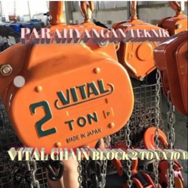 Jual Vital Chain Block takel 2 ton x 10 meter Chain hoist made in japan ...