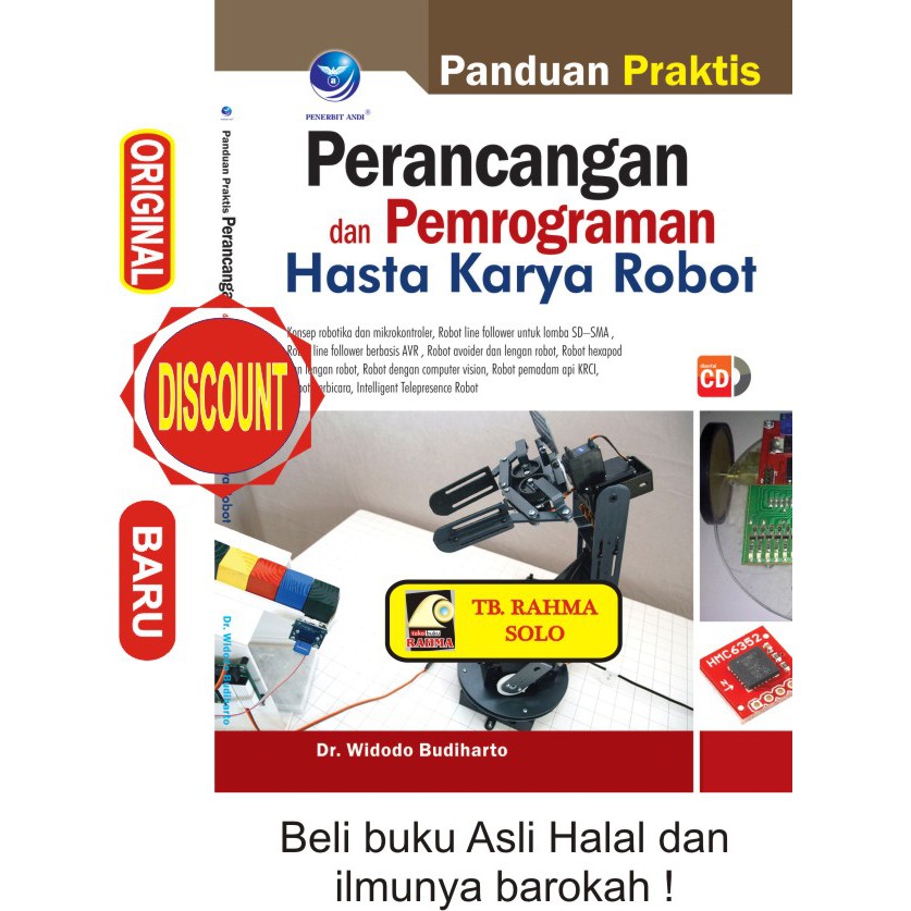 Jual PANDUAN PRAKTIS PERANCANGAN DAN PEMROGRAMAN HASTA KARYA ROBOT Widodo Budiharto Andi Buku ...