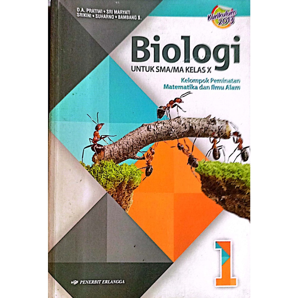 Jual Buku Biologi untuk SMA/MA Kelas X Kelompok Peminatan Matematika dan Ilmu Alam - DA Pratiwi ...