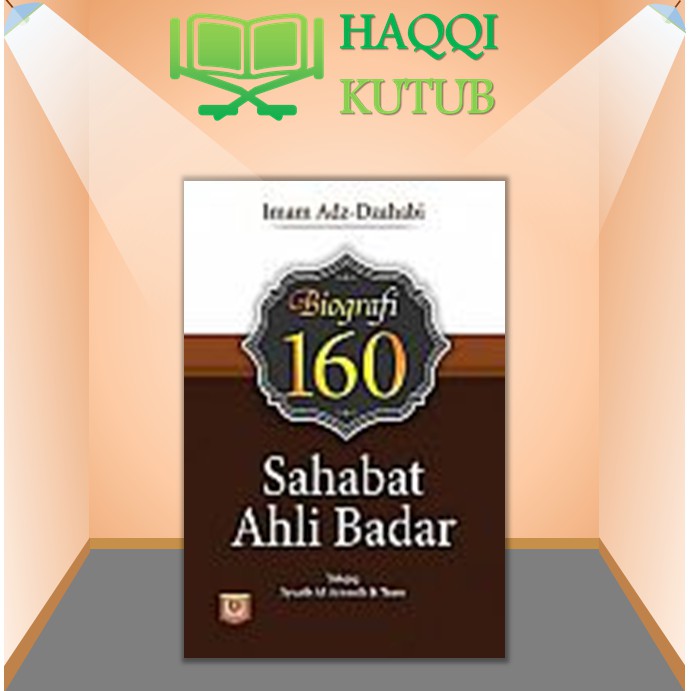 Jual BIOGRAFI 160 SAHABAT AHLI BADAR | Shopee Indonesia
