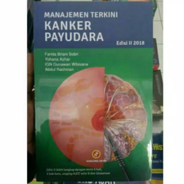 Jual Buku ORI - Buku Manajemen Terkini Kanker Payudara Edisi II 2 2018 SAGUNG SETO | Shopee ...