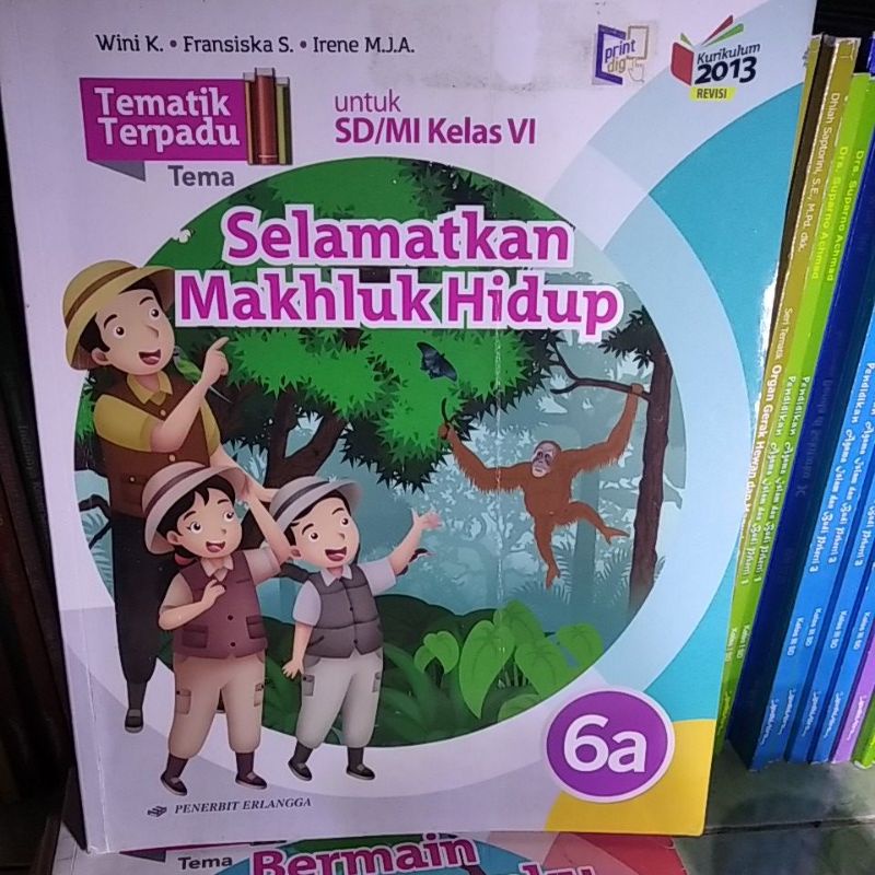 Jual Tematik Terpadu Tema Selamatkan Makhluk Hidup 6a Untuk Sd Mi