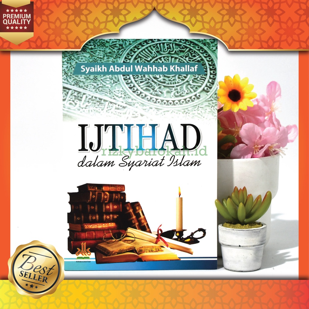 Jual Buku Islam, Ijtihad dalam Syariat Islam Original - Syaikh Abdul ...