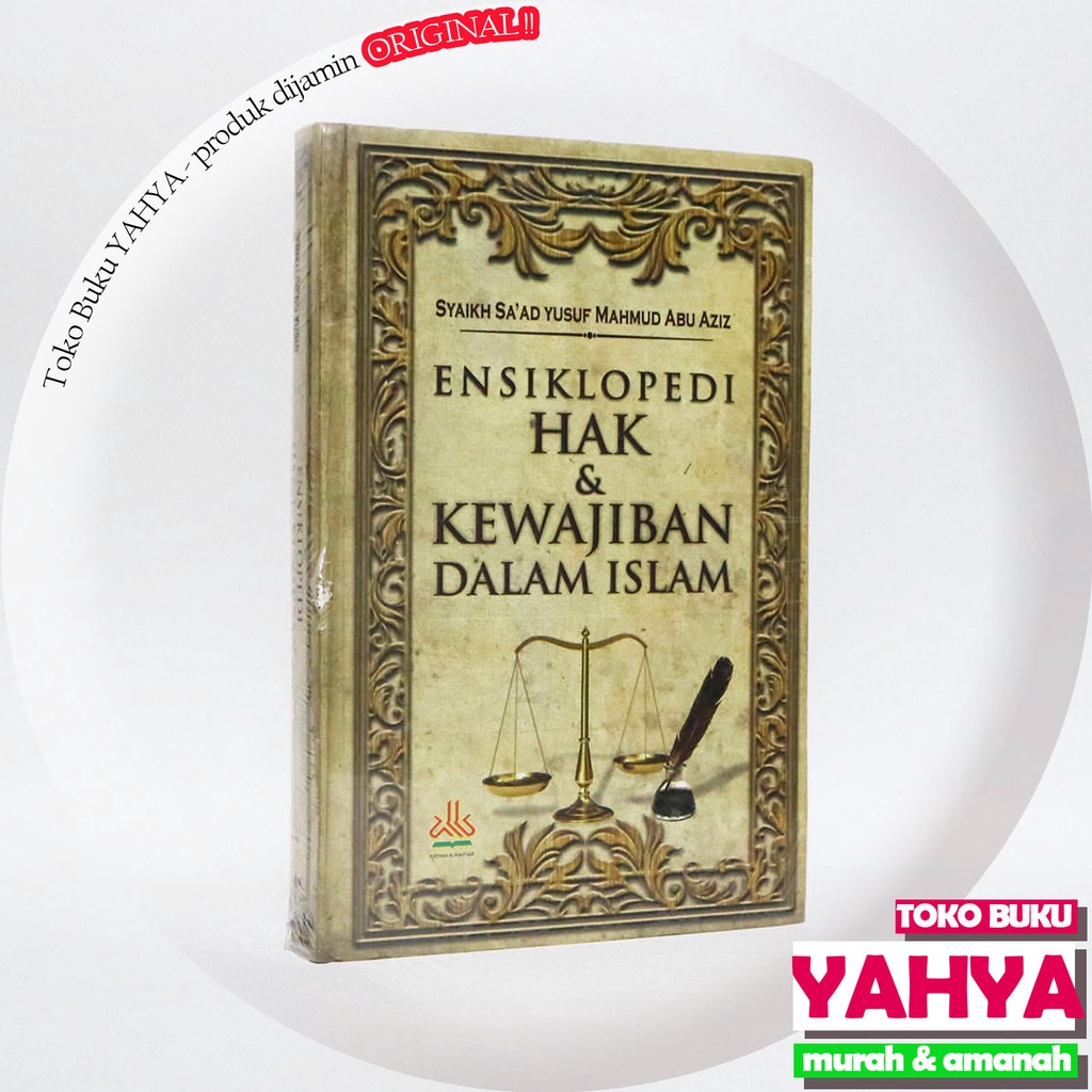 Jual BISA CETAK NAMA - Ensiklopedi Hak dan Kewajiban Dalam Islam - Pustaka Al Kautsar Alkautsar ...