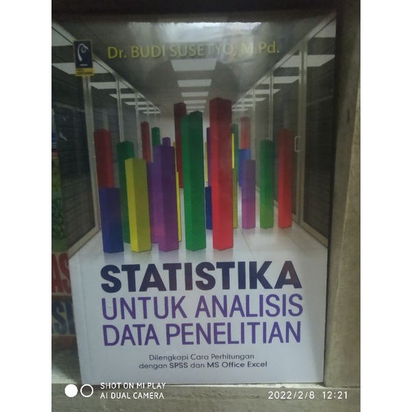 Jual Buku statistika untuk analisis data penelitian dilengkapi cara perhitungan dengan SPSS ...