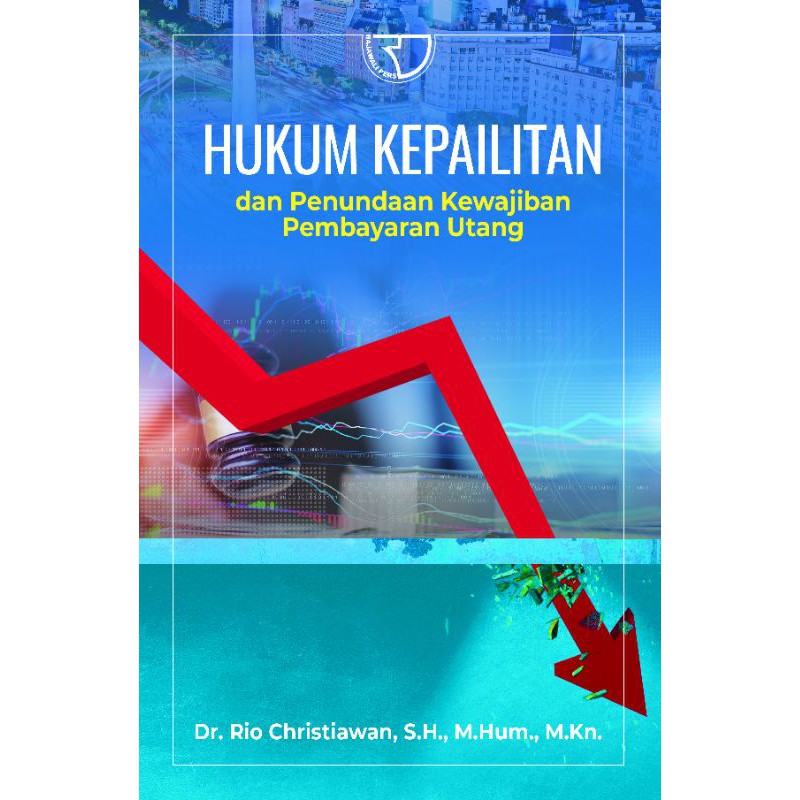 Jual Hukum Kepailitan & Penundaan Kewajiban Pembayaran Utang (Original) | Shopee Indonesia