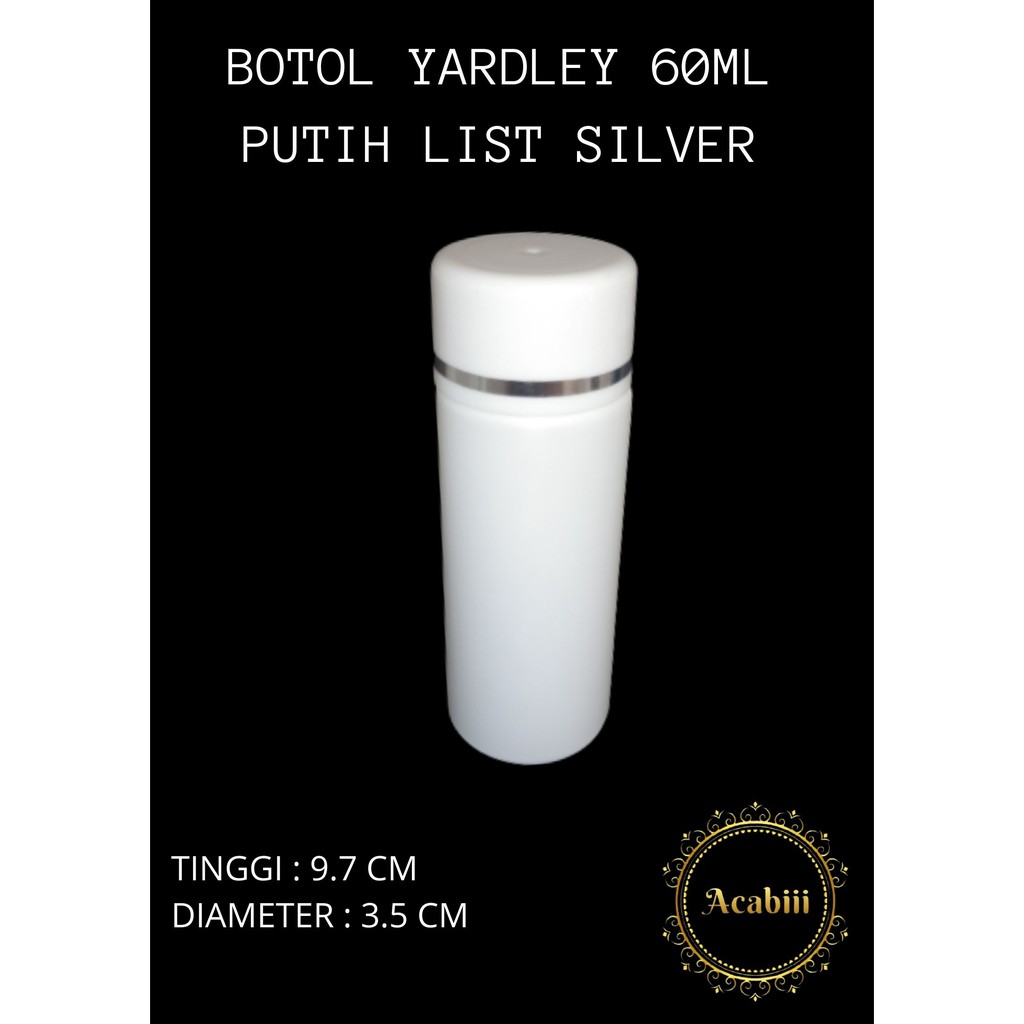 Jual Botol Yardley 60 ml putih list silver _ Botol 60 ml bulat putih ...