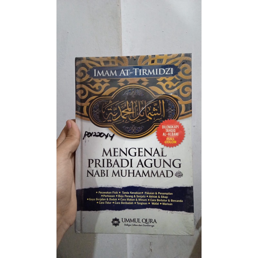 Jual Mengenal Pribadi Agung Nabi Muhammad - Imam At Tirmidzi | Shopee ...