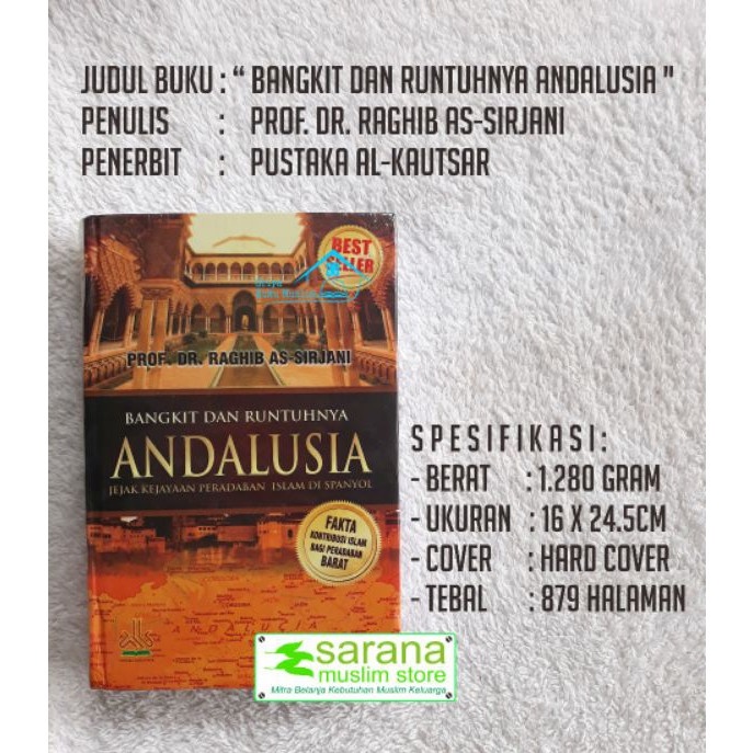 Jual Buku Bangkit Dan Runtuhnya Andalusia | Shopee Indonesia