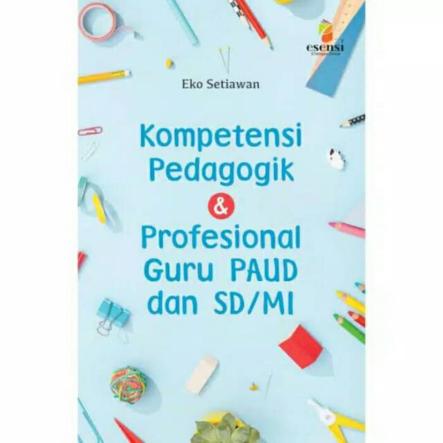 Jual BUKU ERLANGGA KOMPETENSI PEDAGOGIK & PROFESIONAL GURU PAUD & SD/MI ...