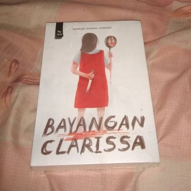 Jual Bayangan Clarissa - Ahmas Akmal Azman | Shopee Indonesia