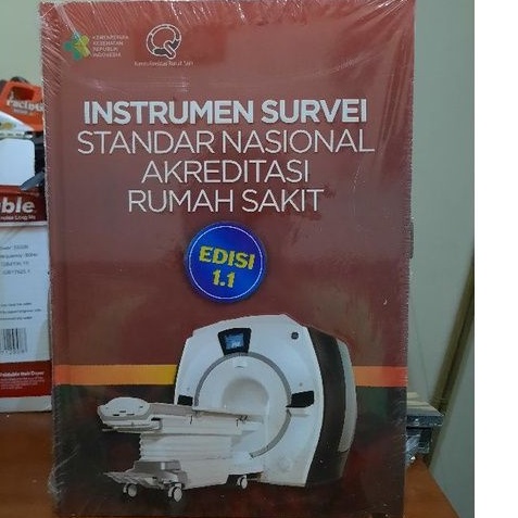 Jual INSTRUMEN SURVEI STANDAR NASIONAL AKREDITASI RUMAH SAKIT EDISI 1.1 | Shopee Indonesia