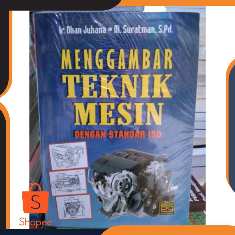 Jual Buku MENGGAMBAR TEKNIK MESIN DENGAN STANDAR ISO | Shopee Indonesia