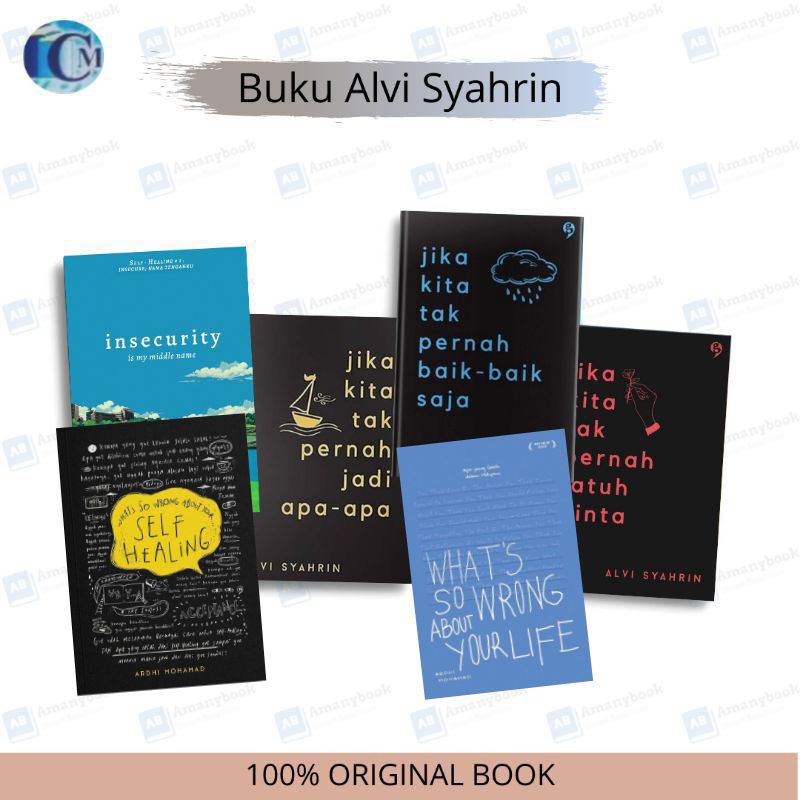 Jual Koleksi Buku Alvi Syahrin: Self Healing, Insecurity, Jika Kita Tak ...