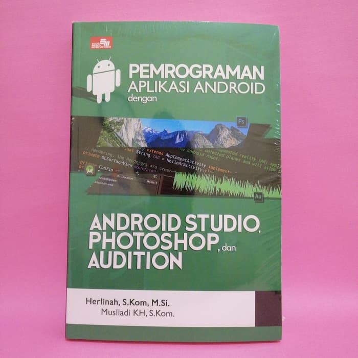 Jual Pemrograman Aplikasi Android Dengan Android Studio, Photoshop, Dan ...