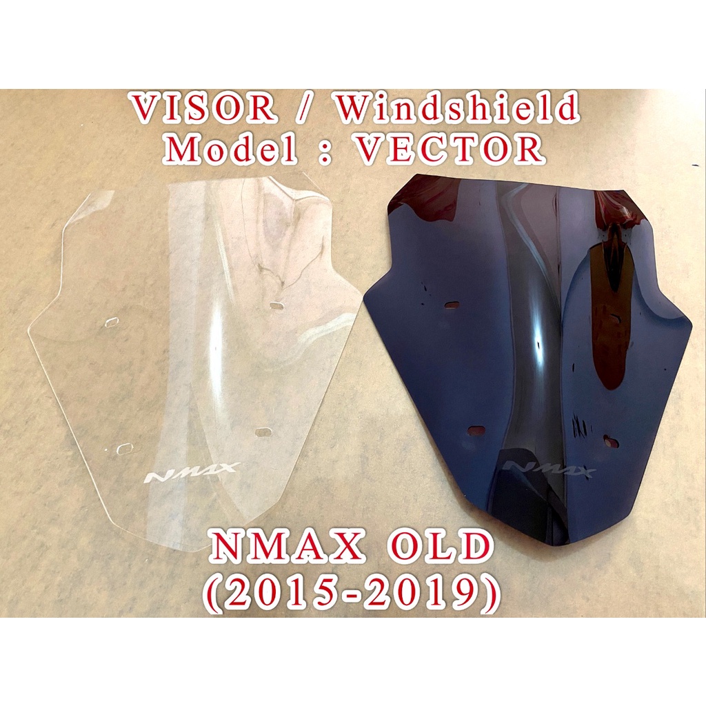 Jual VISOR NMAX OLD VECTOR 2015-2019 WINDSHIELD NMAX VECTOR LAMA NMAX ...